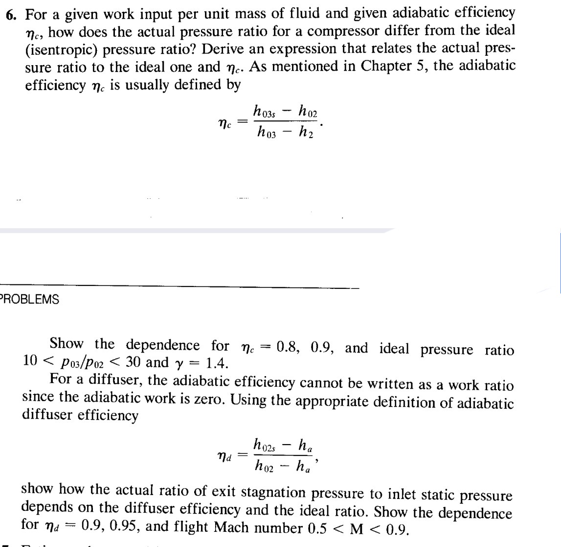 Solved for a given work input per unit mass of fluid and | Chegg.com