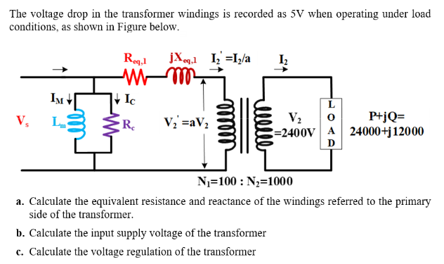 Transformer Voltage Drop Calculation Solved Q6 Consider The High