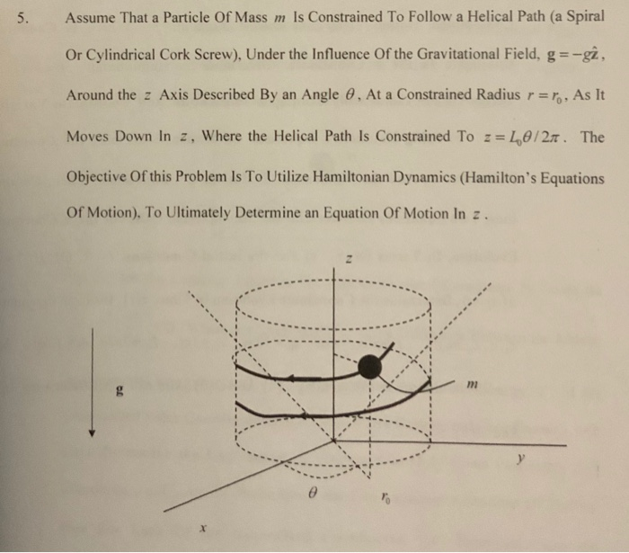 Solved Assume That a Particle Of Mass m Is Constrained To | Chegg.com