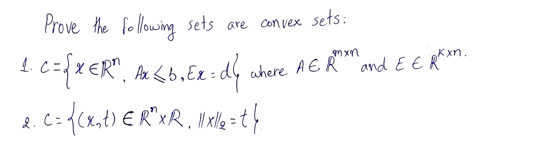 Prove the following sets are convex sets: 1. | Chegg.com