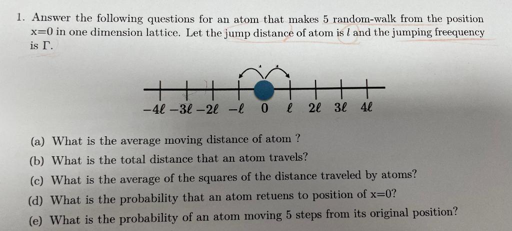 Solved 1. Answer the following questions for an atom that | Chegg.com