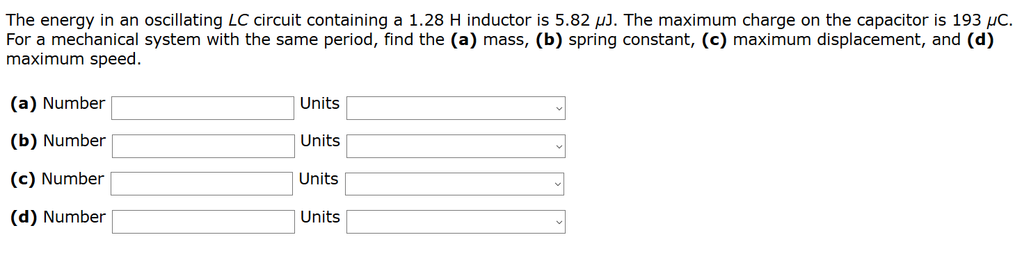 Solved The energy in an oscillating LC circuit containing a | Chegg.com