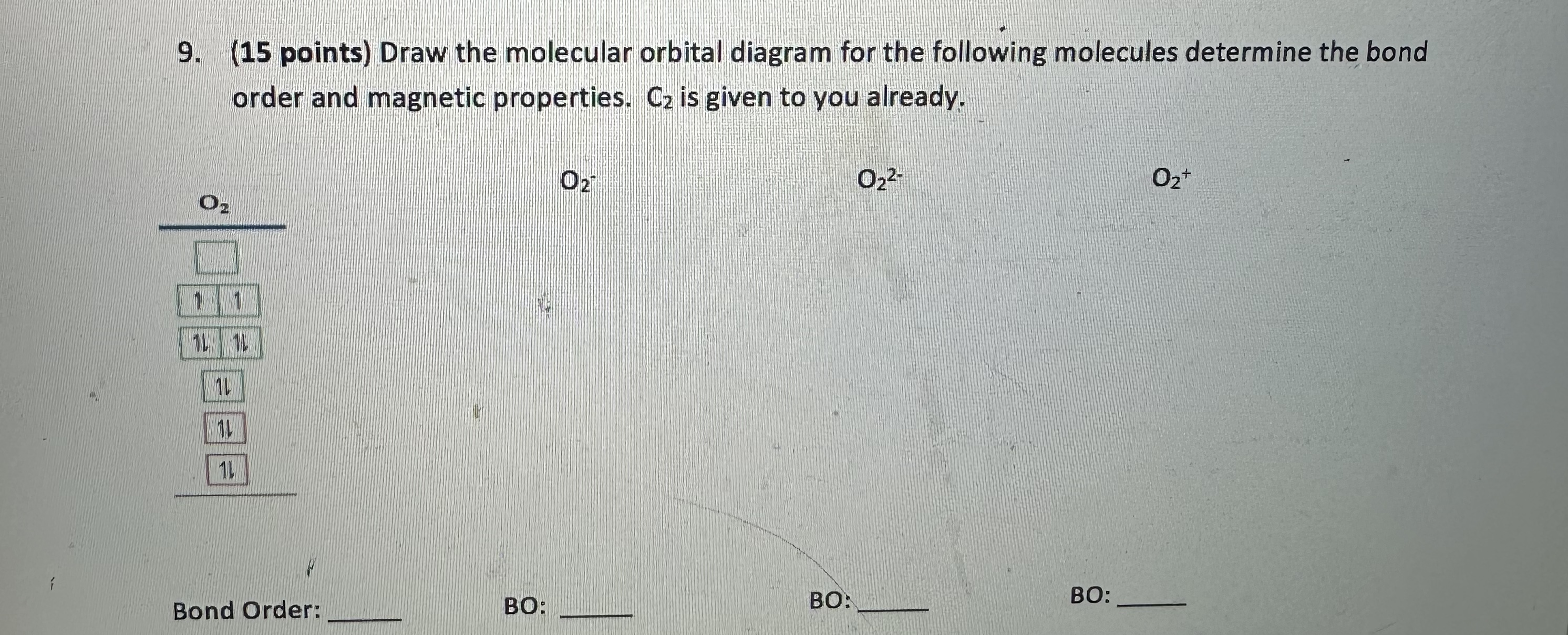 Solved 9. (15 points) Draw the molecular orbital diagram for | Chegg.com Solved 9. (15 points) Draw the molecular orbital diagram for | Chegg.com