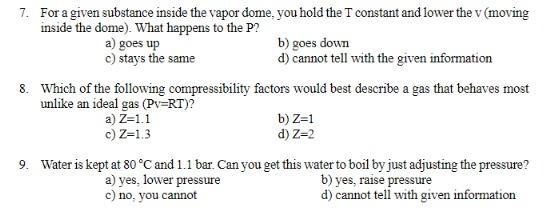 Solved For a given substance inside the vapor dome, you hold | Chegg.com