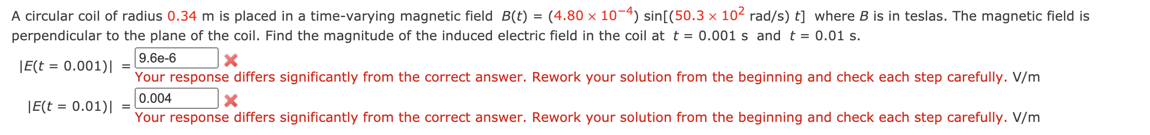 Solved A circular coil of radius 0.34 m is placed in | Chegg.com