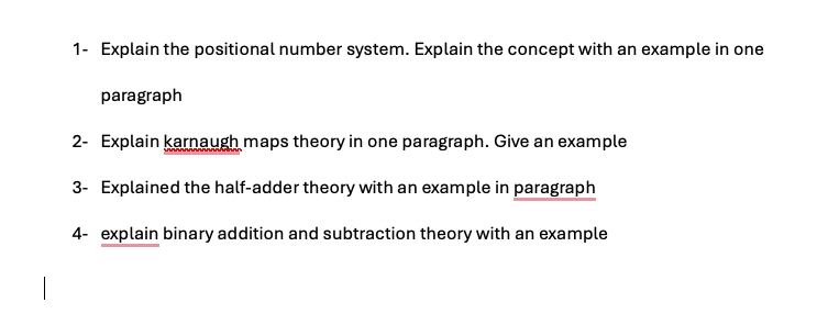 Solved 1- ﻿Explain the positional number system. Explain the | Chegg.com