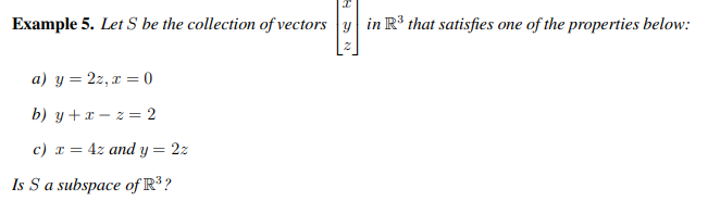 Solved Example 5. Let S be the collection of vectors ⎣⎡xyz⎦⎤ | Chegg.com