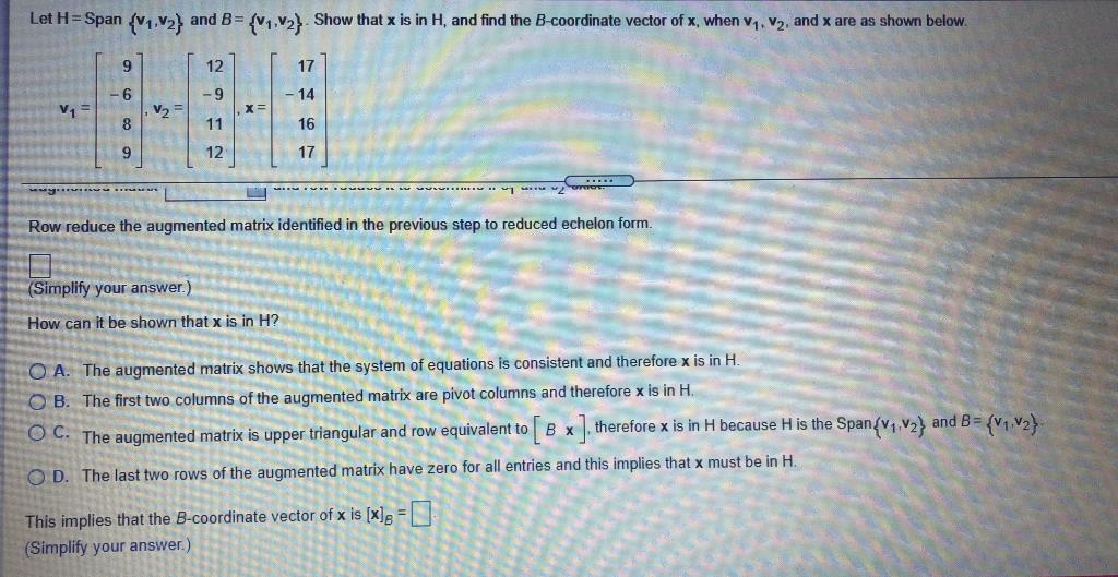 Solved Let H=Span {V1, V2) and B = {1, 2} Show that x is in | Chegg.com