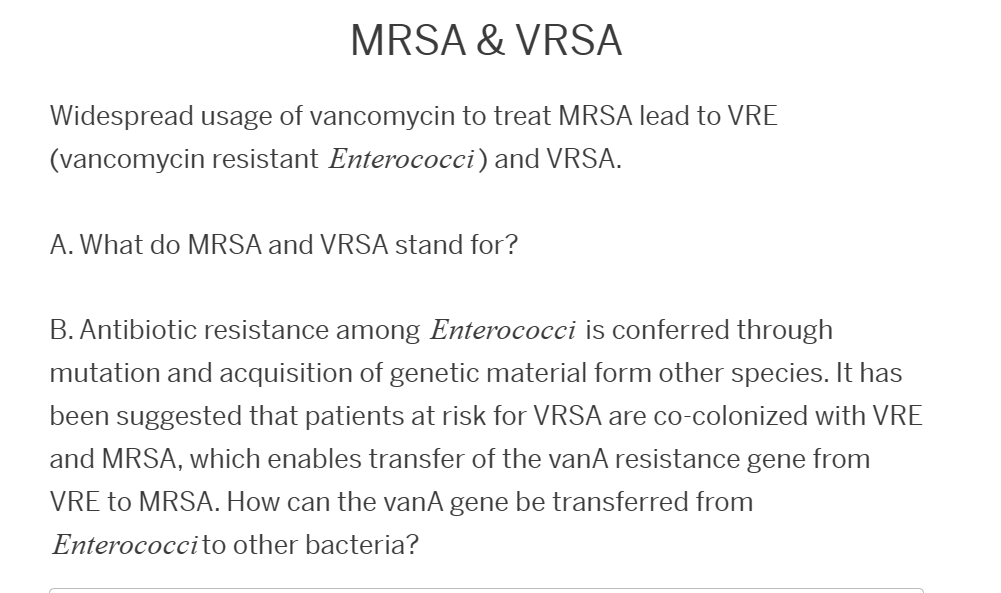 Solved MRSA & VRSAWidespread usage of vancomycin to treat | Chegg.com
