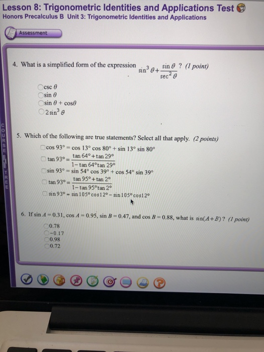 Solved Lesson 8: Trigonometric Identities and Applications | Chegg.com