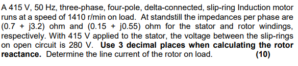 Solved A 415 V, 50 Hz, three-phase, four-pole, | Chegg.com