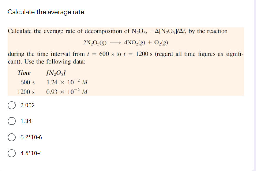 Solved Calculate the average rate = Calculate the average | Chegg.com