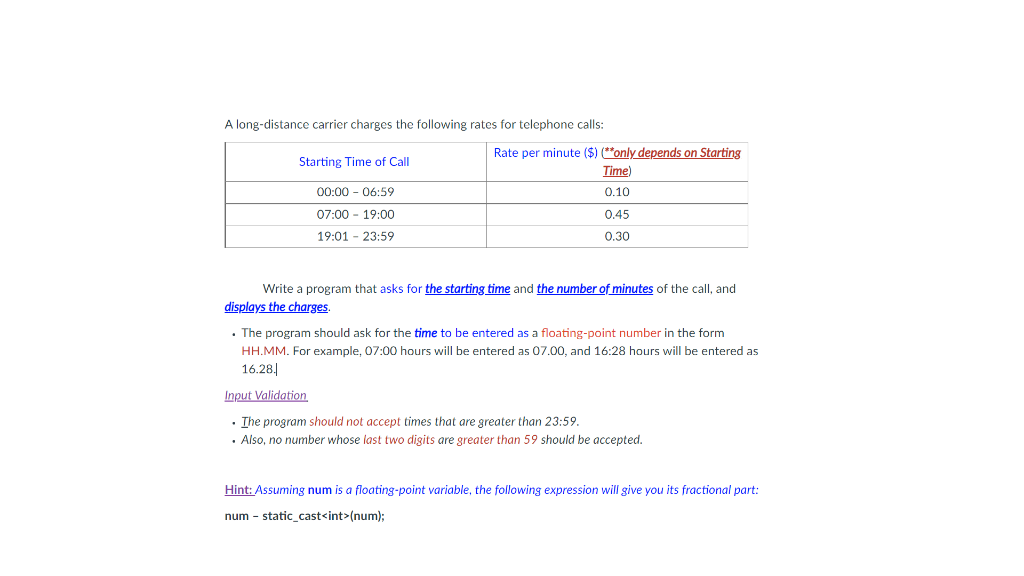 Solved A long-distance carrier charges the following rates | Chegg.com