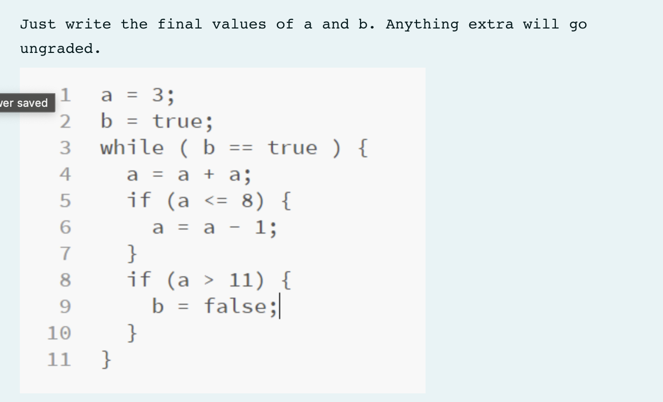 Solved Just write the final values of a and b. Anything | Chegg.com