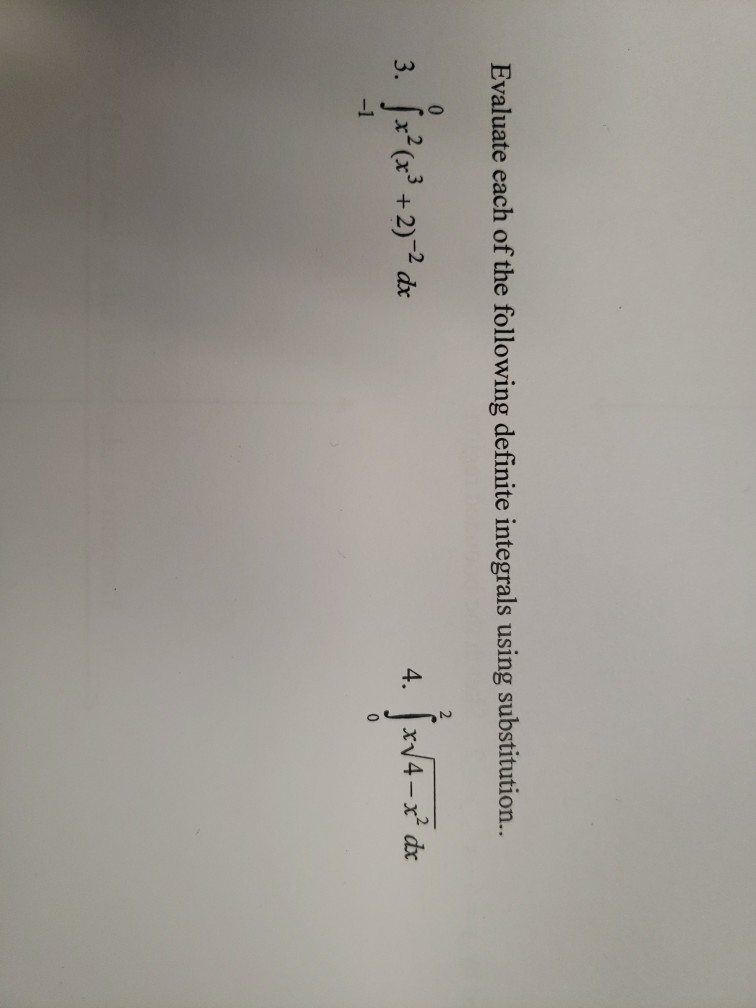 Solved Evaluate each of the following definite integrals | Chegg.com