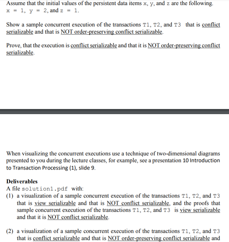 Solved Task 1 (3 marks) Concurrent processing of database | Chegg.com
