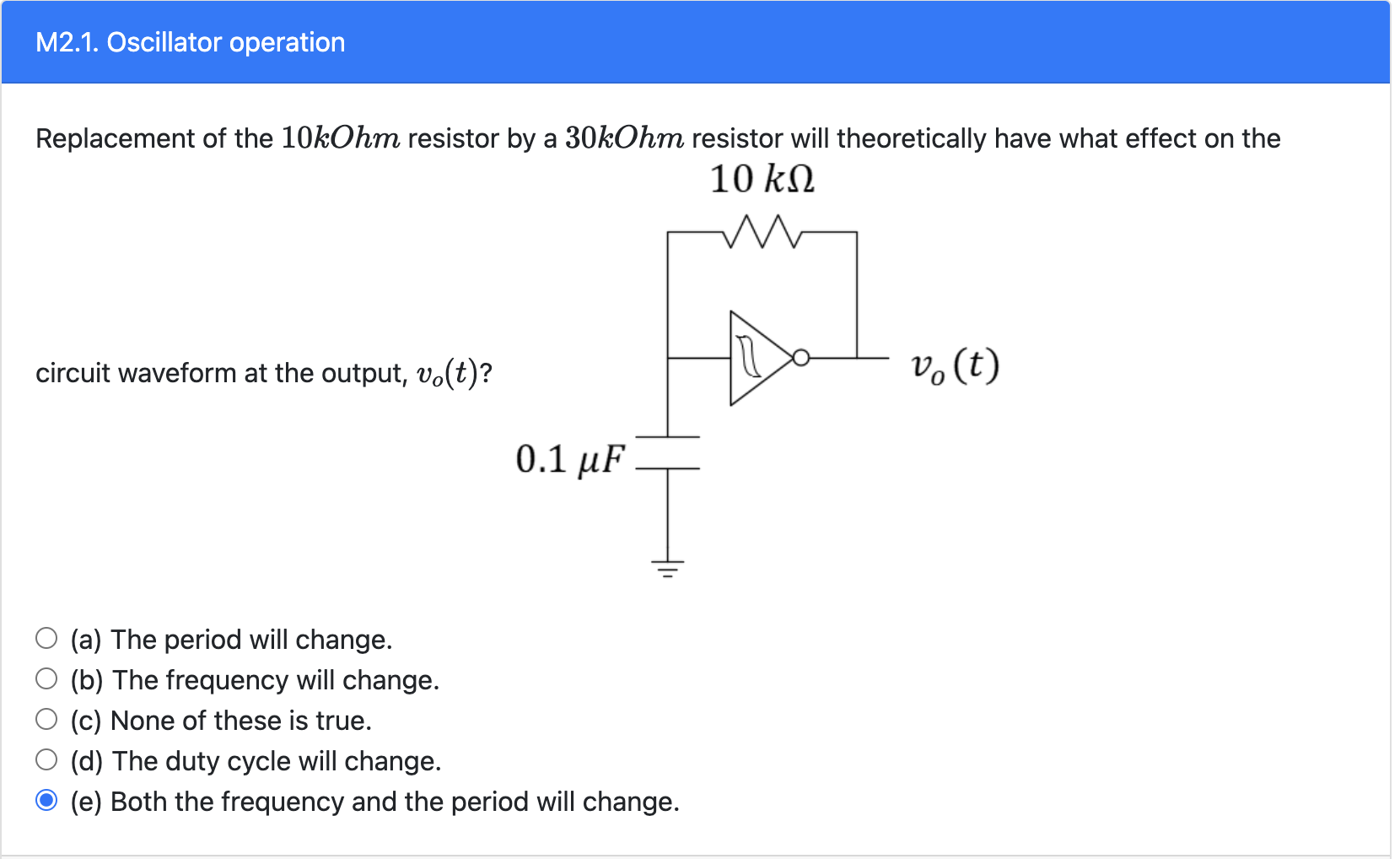 Solved Replacement of the 10kOhm resistor by a 30kOhm | Chegg.com