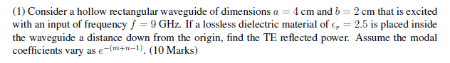 (1) Consider a hollow rectangular waveguide of | Chegg.com