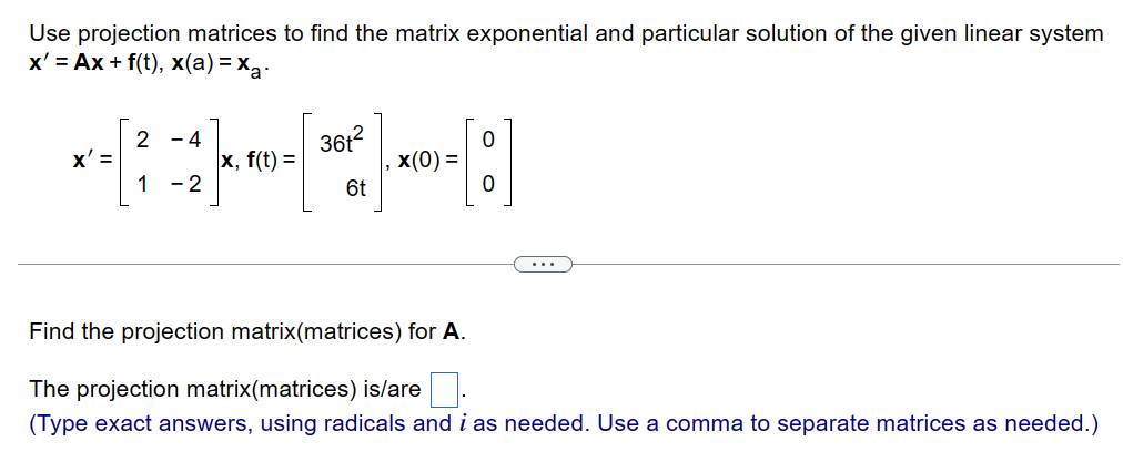 Solved Use projection matrices to find the matrix | Chegg.com