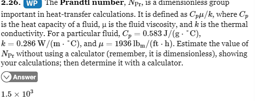 Solved 2.26. WP The Prandtl number, NPr, is a dimensionless | Chegg.com