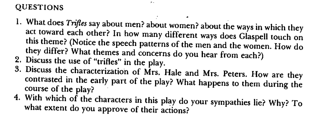 1. What does Trifles say about men? about women? | Chegg.com