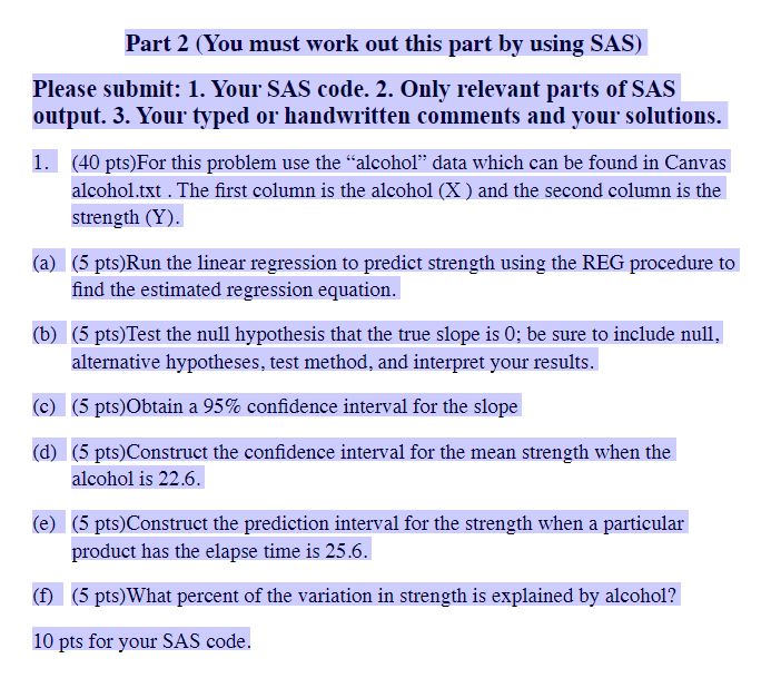 Part 2 (You must work out this part by using SAS) | Chegg.com