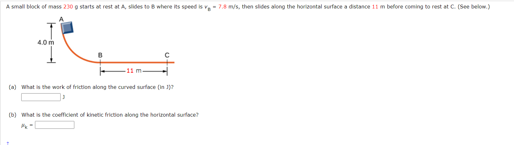 Solved (a) What is the work of friction along the curved | Chegg.com