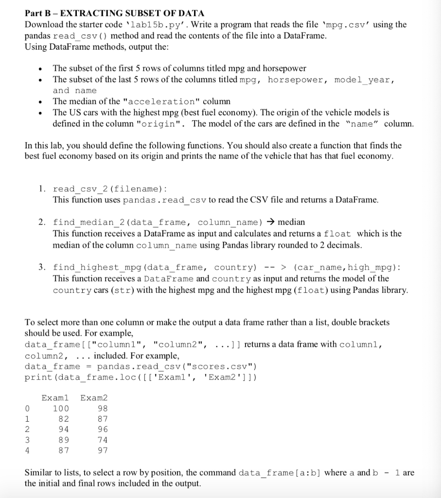 Solved Part B - EXTRACTING SUBSET OF DATA Download the | Chegg.com