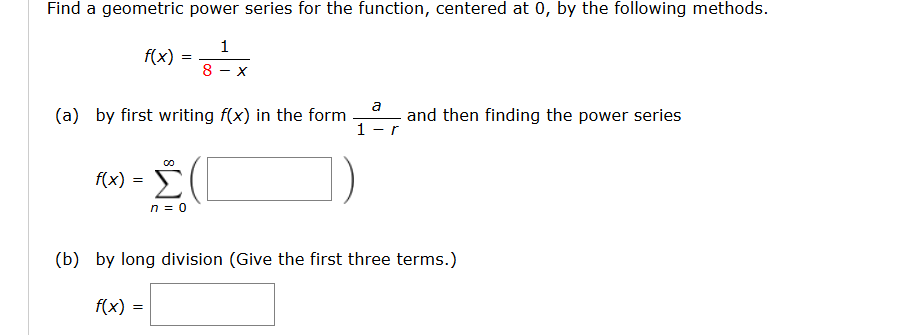 Solved Find a geometric power series for the function, | Chegg.com