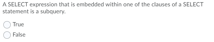 Solved A SELECT expression that is embedded within one of | Chegg.com
