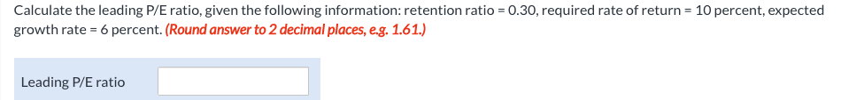 Solved Calculate the leading P/E ratio, given the following | Chegg.com