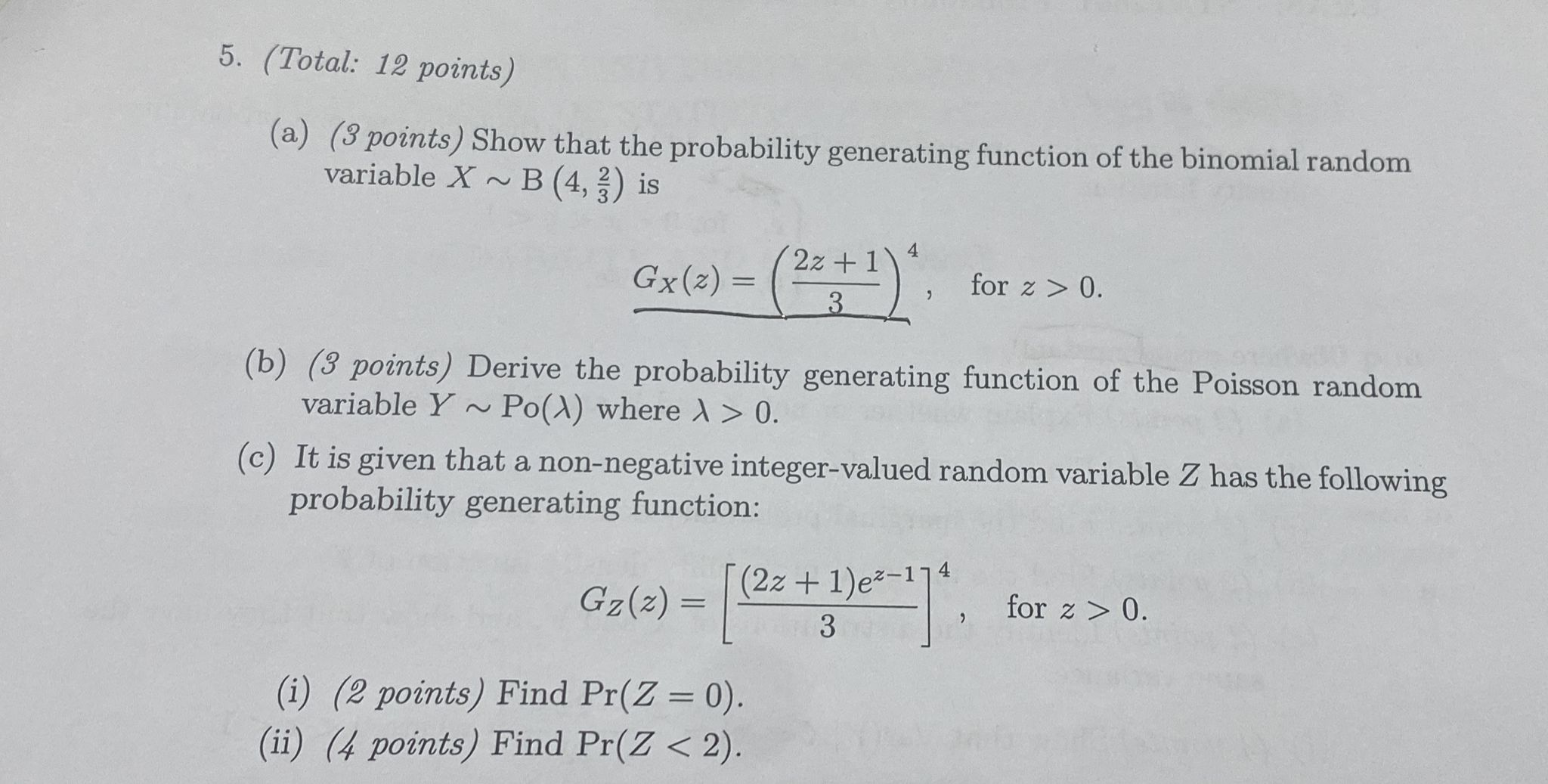 Solved (a) ( 3 points) Show that the probability generating | Chegg.com