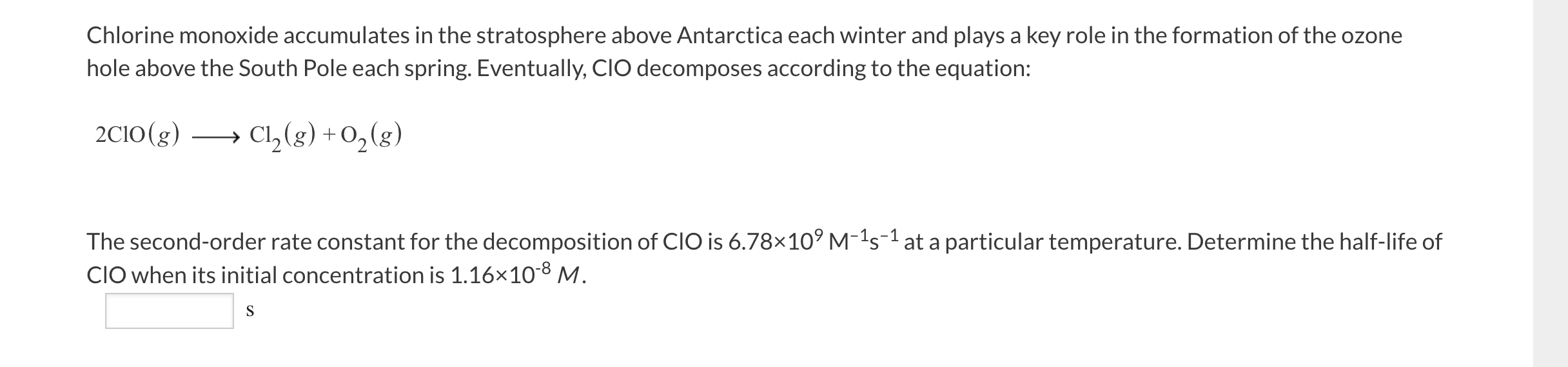 Solved Chlorine monoxide accumulates in the stratosphere | Chegg.com