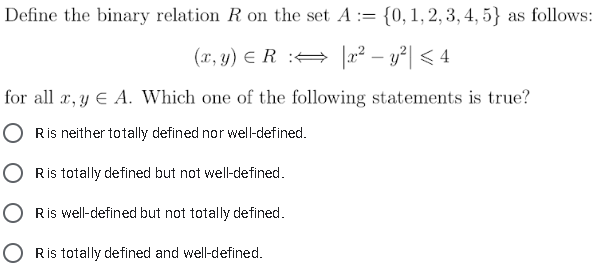 Solved Define the binary relation R on the set A := | Chegg.com
