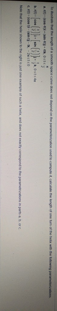 Solved To illustrate that the length of a smooth space curve | Chegg.com