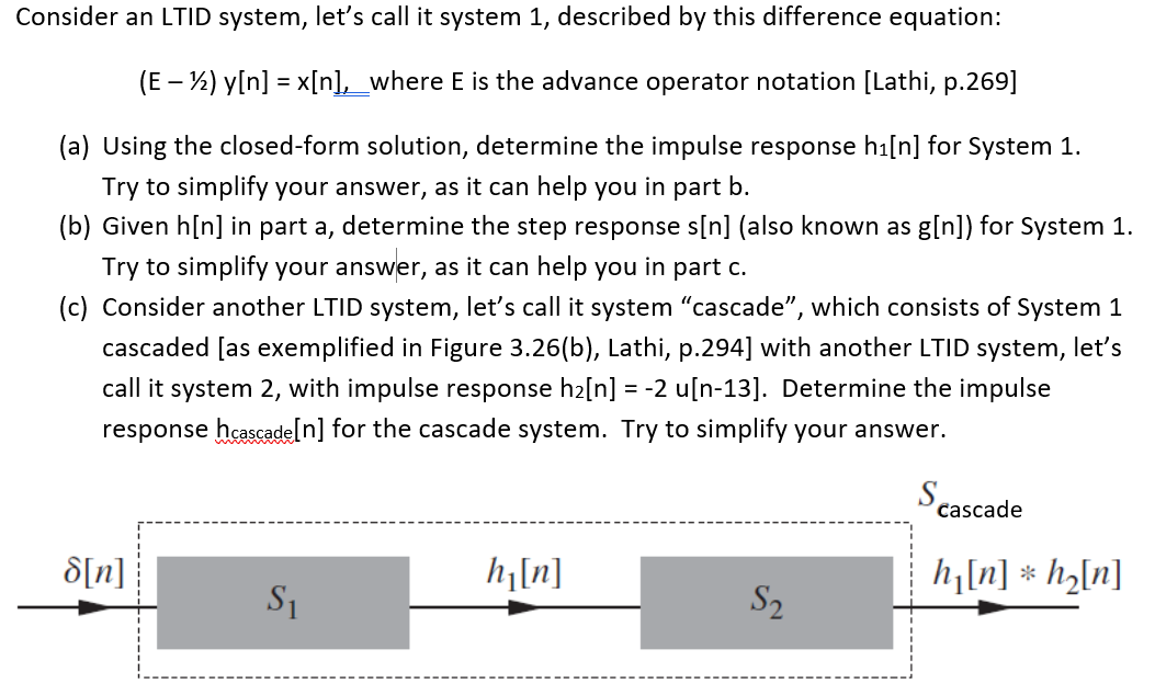 Solved Consider an LTID system, let's call it system 1, | Chegg.com
