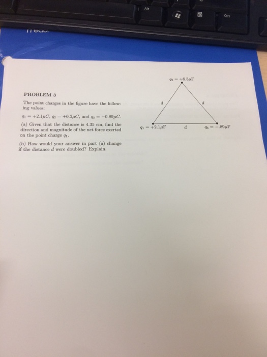 Solved Homework 11 Electric Forces and Fields PROBLEM 1 | Chegg.com Solved Homework 11 Electric Forces and Fields PROBLEM 1 | Chegg.com