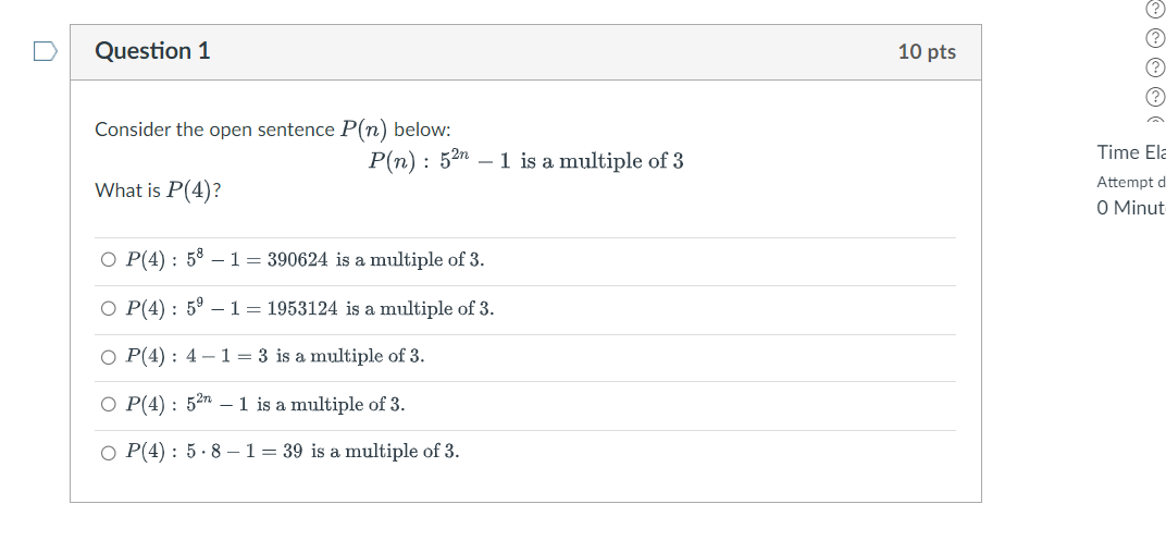 Solved Consider the open sentence P(n) below: P(n):52n−1 is | Chegg.com
