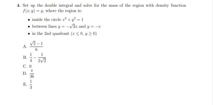 Solved 4. Set up the double integral and solve for the mass | Chegg.com