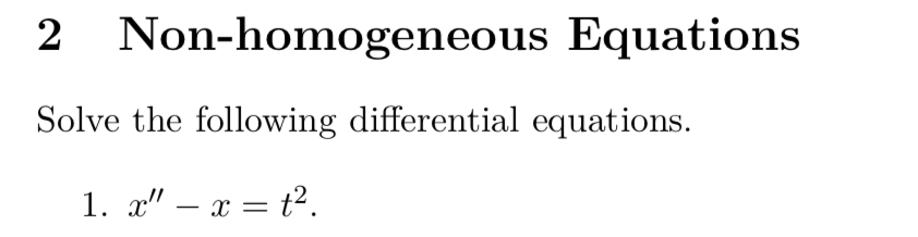 Solved Non-homogeneous Equations 2 Solve the following | Chegg.com