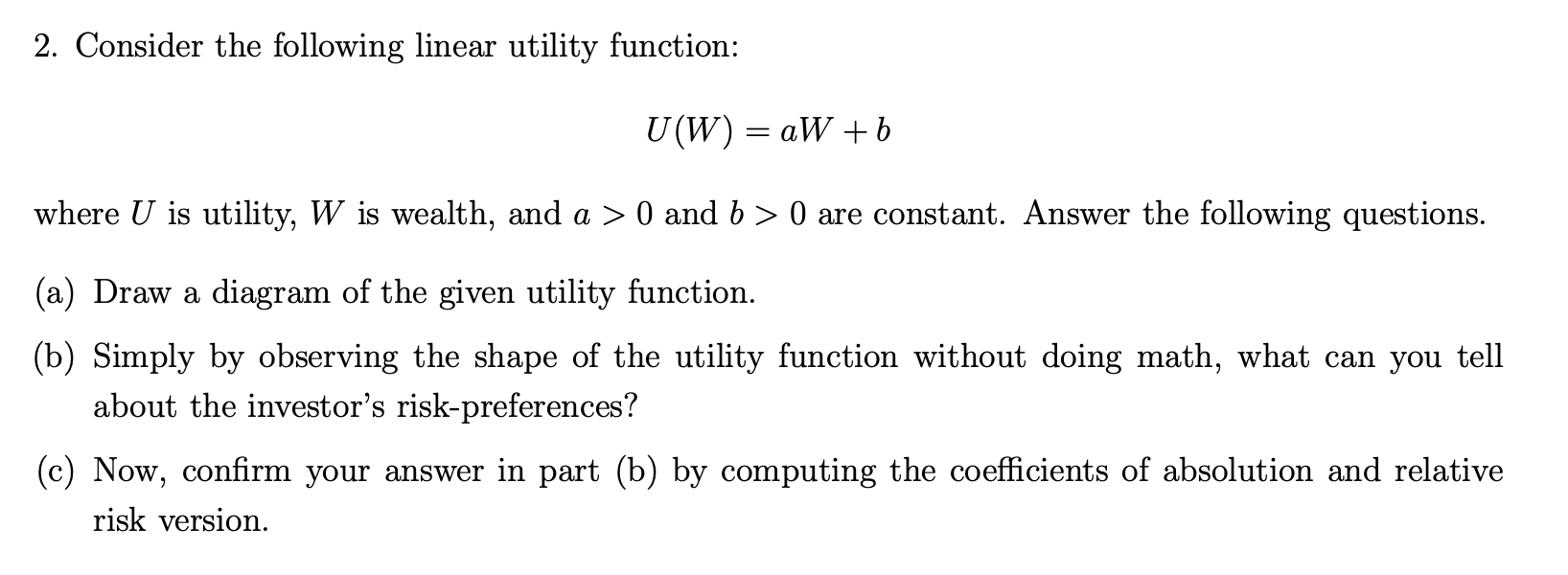 Solved 2. Consider the following linear utility function: | Chegg.com