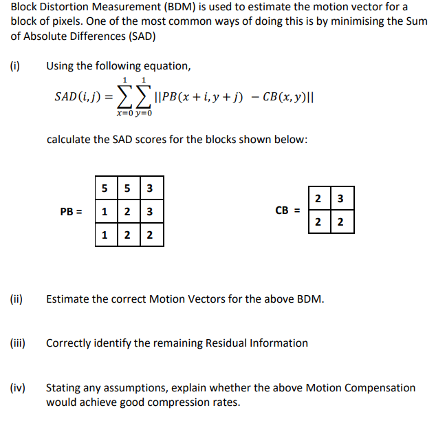 Solved Block Distortion Measurement (BDM) is used to | Chegg.com