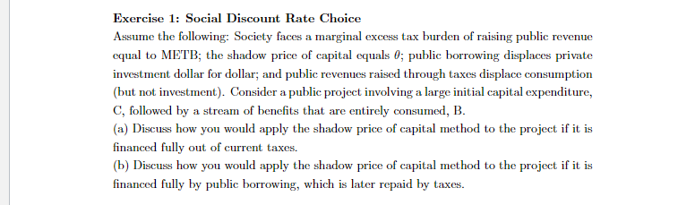 Exercise 1: Social Discount Rate Choice Assume the | Chegg.com