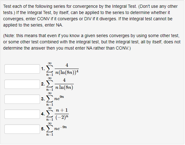 Solved Test each of the following series for convergence by | Chegg.com