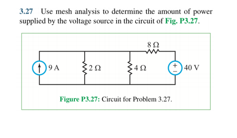 Solved 3.27 Use mesh analysis to determine the amount of | Chegg.com