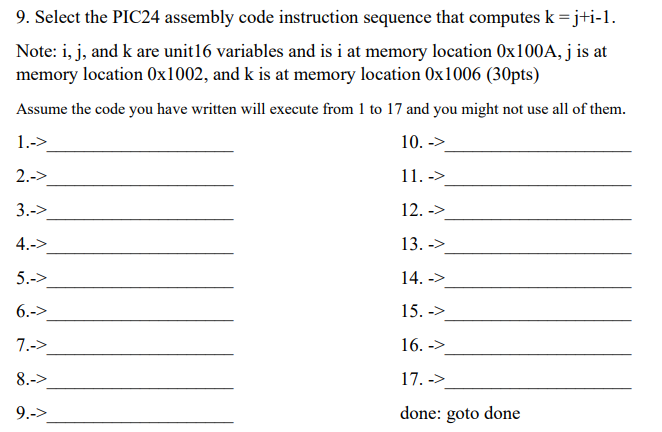 Solved 9. Select the PIC24 assembly code instruction | Chegg.com