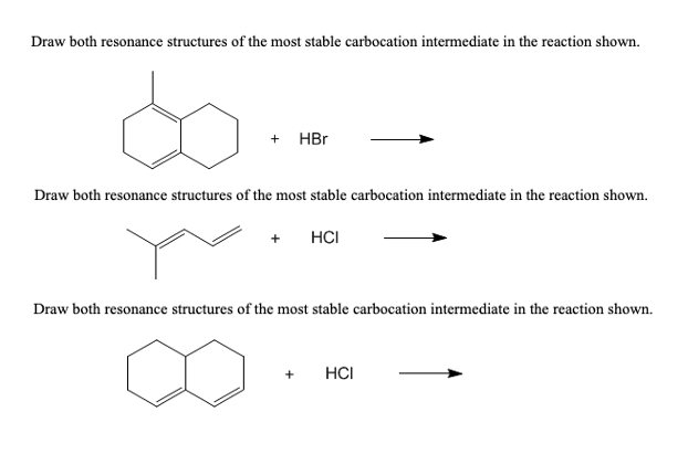 Solved Draw both resonance structures of the most stable | Chegg.com