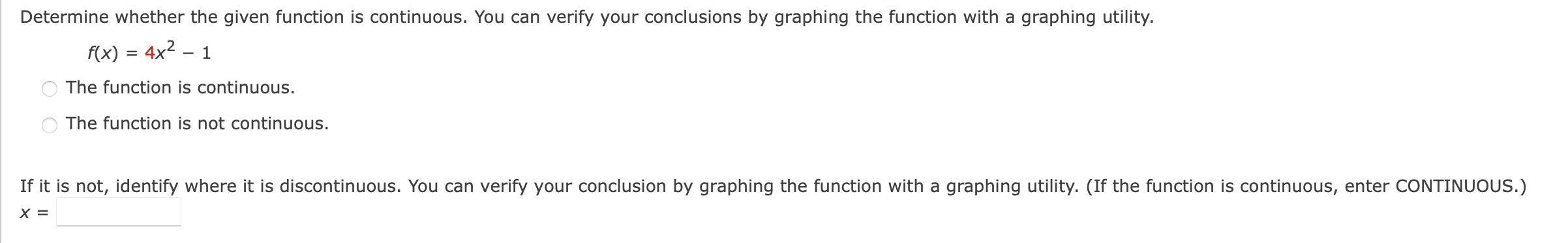 Solved Determine whether the given function is continuous. | Chegg.com