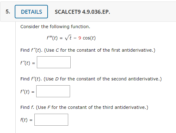 Solved SCALCET9 4.9.036.EP. Consider the following function. | Chegg.com
