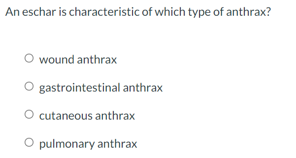 Solved An eschar is characteristic of which type of | Chegg.com